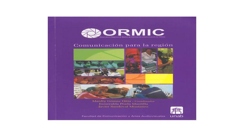 ORMIC. Comunicación para la región
